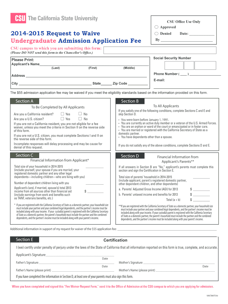 Fillable Online csus 2014-2015 Request to Waive Undergraduate Admission ...