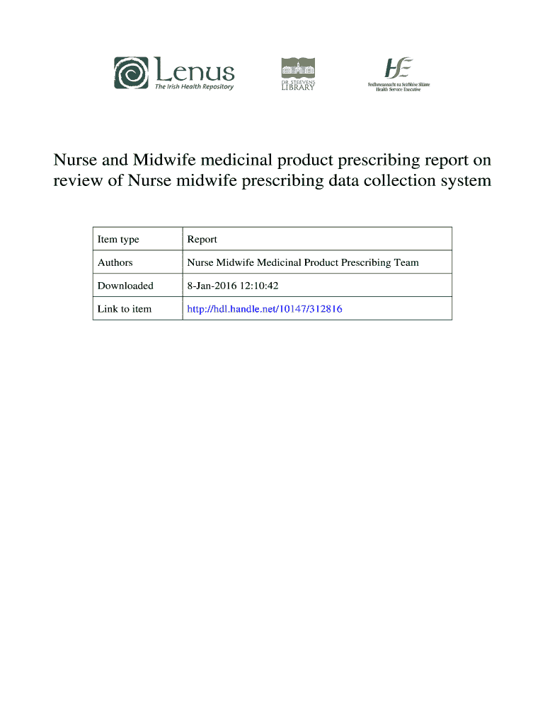 Fillable Online Nurse and Midwife Medicinal Product Prescribing Report ...
