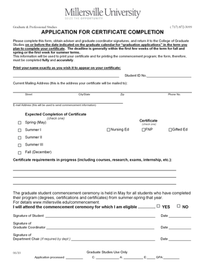 Fillable Online millersville APPLICATION FOR CERTIFICATE COMPLETION ...