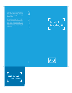 Fillable Online Accident Reporting Kit - AIG Fax Email Print - pdfFiller