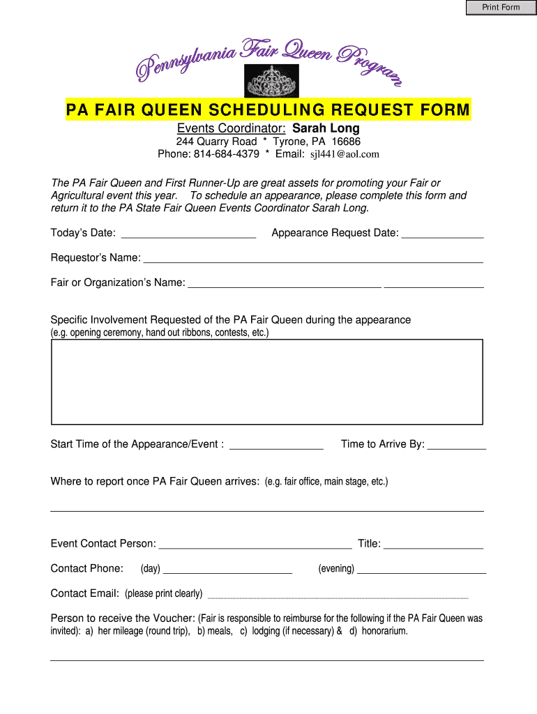 Fillable Online pafairs PA FAIR QUEEN SCHEDULING REQUEST FORM Fax Email ...