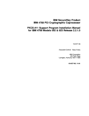 Fillable Online IBM SecureWay Product IBM 4758 PCI ... - IBM Software ...