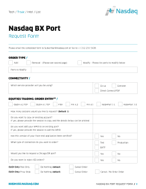 Fillable Online BX Port Request Form - NASDAQTrader.com Fax Email Print ...