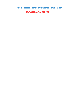 Fillable Online Media Release Form For Students Template Fax Email Print - pdfFiller