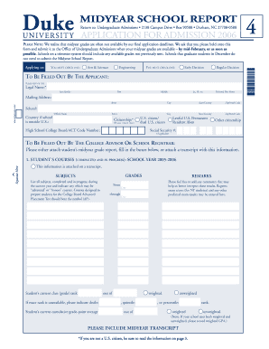 Fillable Online Duke MIDYEAR SCHOOL REPORT 4 UNIVERSITY APPLICATION FOR ...