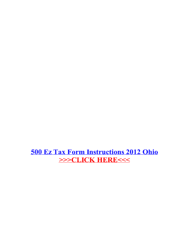 Fillable Online 500 Ez Tax Form Instructions 2012 Ohio Fax Email Print ...