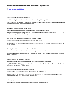 Fillable Online Broward High School Student Volunteer Log Form Fax Email Print - pdfFiller