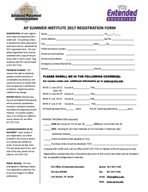 Fillable Online AP SUMMER INSTITUTE 2017 REGISTRATION FORM - ap.tcu.edu ...