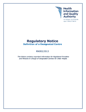 Fillable Online Regulatory Notice 2 Designated Centre Fax Email Print ...