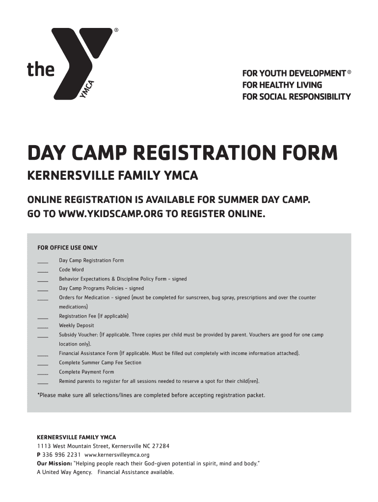 Fillable Online ymcanwnc DAY CAMP REGISTRATION FORM - YMCA of - ymcanwnc Fax Email Print - pdfFiller