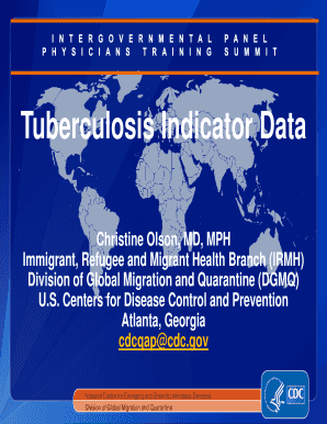 Fillable Online Tuberculosis Indicator Data Fax Email Print - pdfFiller