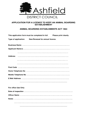 Fillable Online ashfield gov APPLICATION FOR A LICENCE TO KEEP AN ...