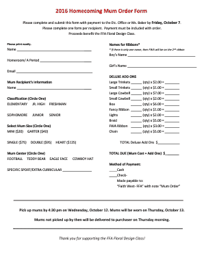 Fillable Online faithwest 2016 Homecoming Mum Order Form - faithwest ...