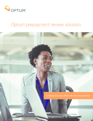 Fillable Online Optum prepayment review solution Fax Email Print - pdfFiller