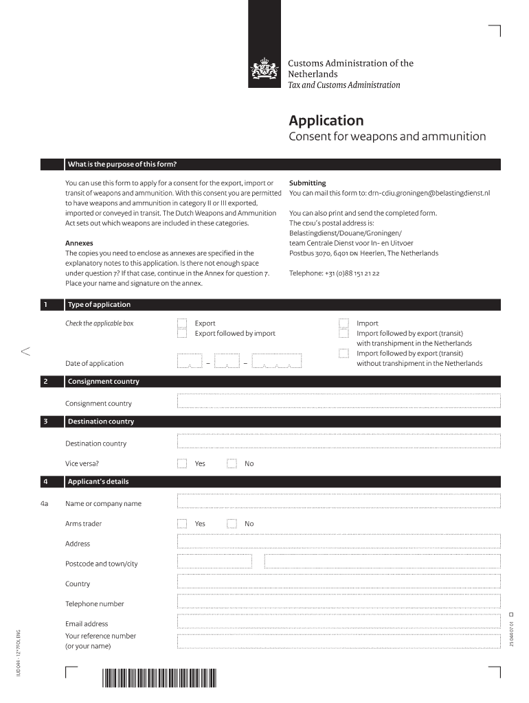 Fillable Online Application Consent for weapons and ammunition. IUD 044 - 1Z*7FOL ENG Fax Email ...