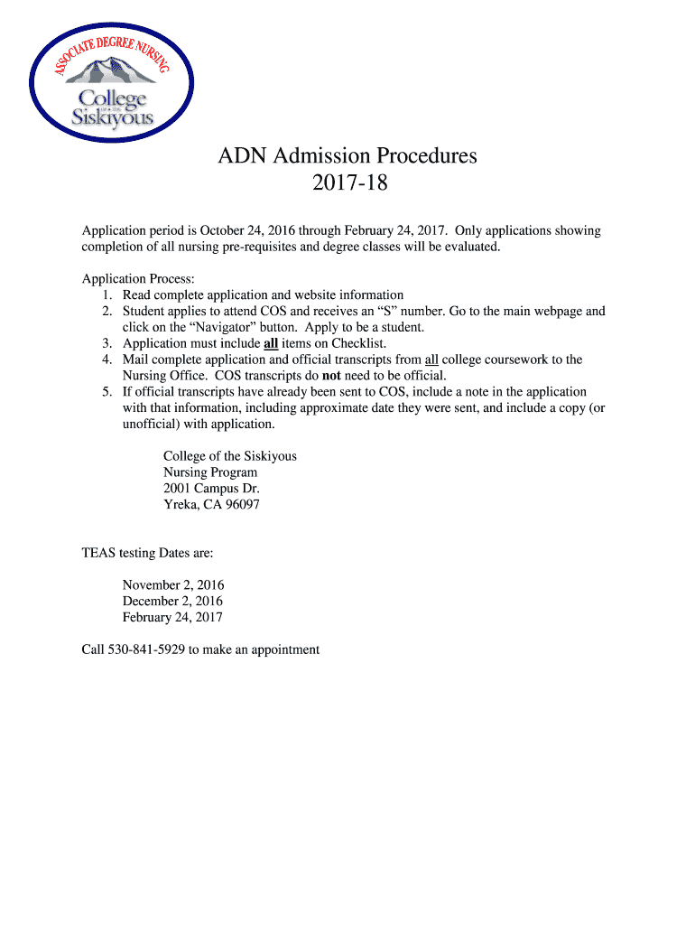 Fillable Online siskiyous ADN Admission Procedures - siskiyous Fax Email Print - pdfFiller