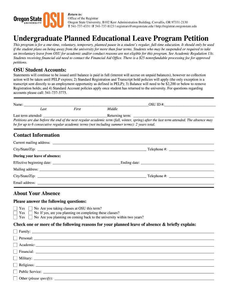 Fillable Online registrar oregonstate Undergraduate Planned Educational Leave - OSU Registrar ...