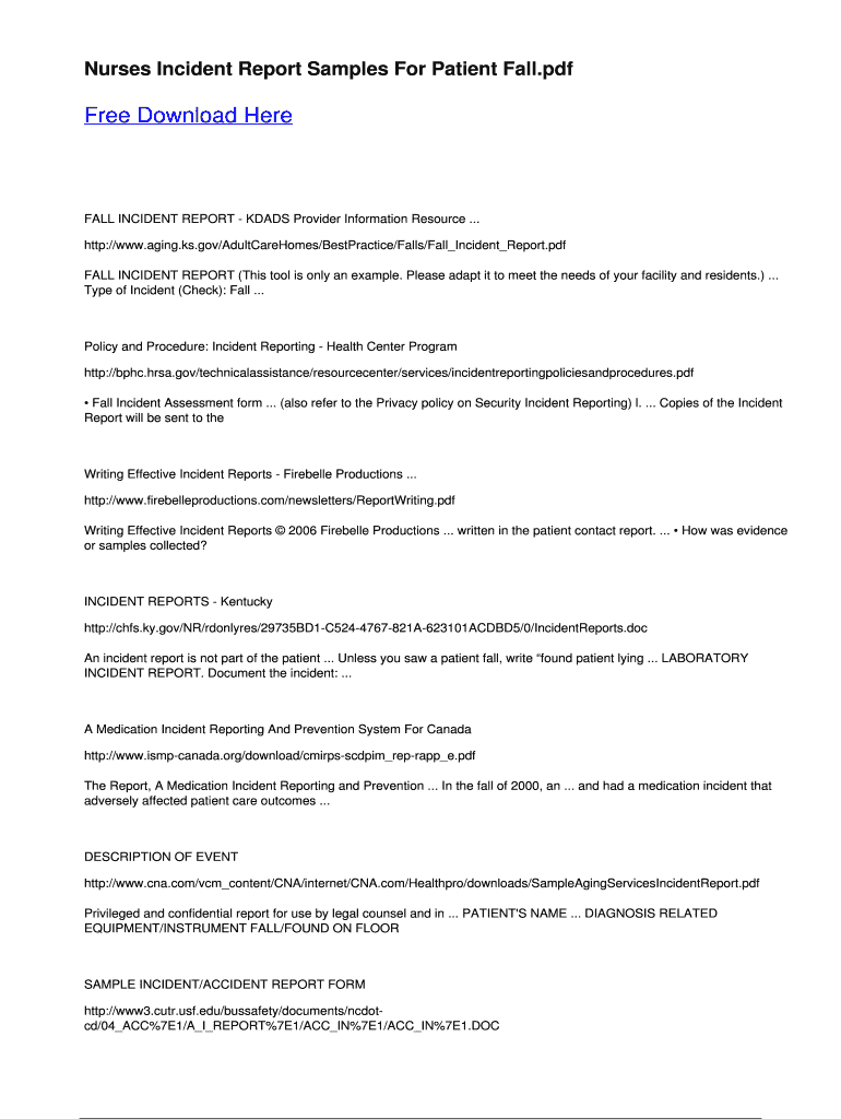 Fillable Online Nurses Incident Report Samples For Patient Fall Fax Email Print - pdfFiller