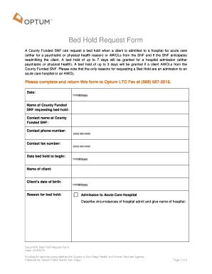 Fillable Online Bed Hold Request Form Fax Email Print - pdfFiller