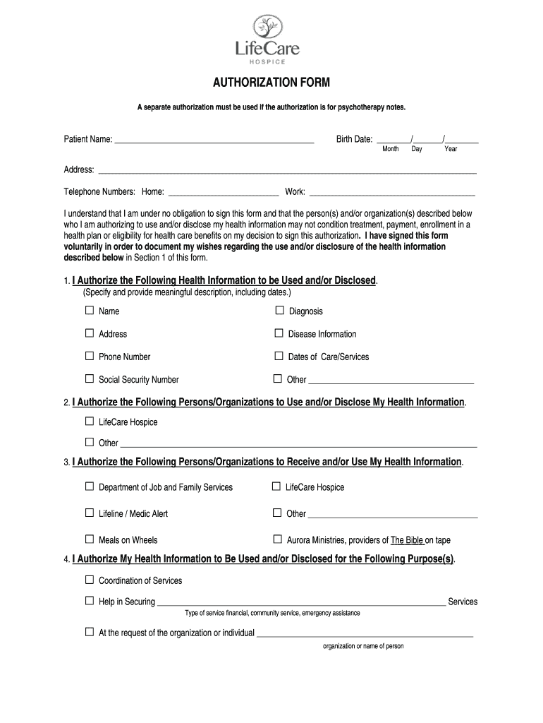 Fillable Online lifecarehospice A separate authorization must be used ...