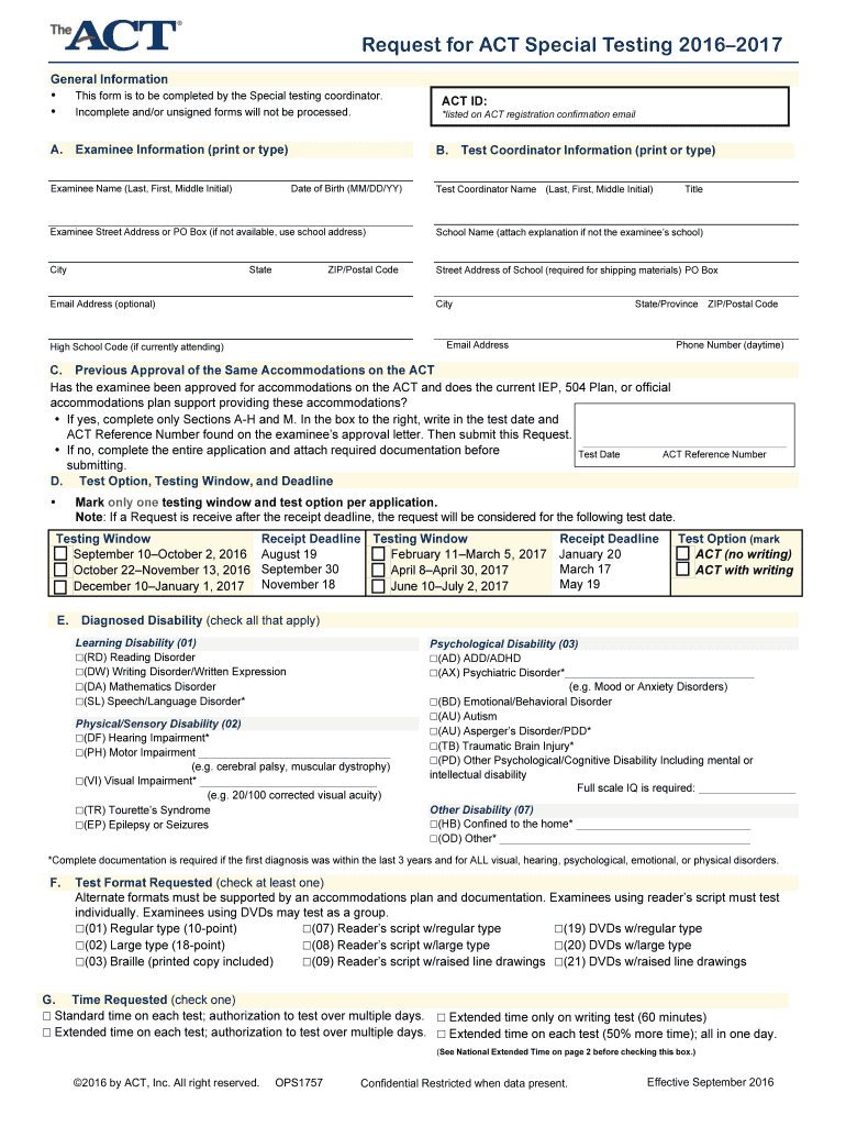 Fillable Online act ACT Request for Special Testing 2016-2017. ACT ...