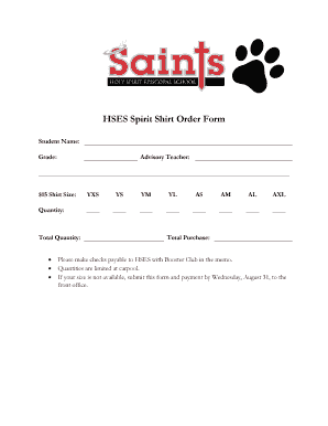 Fillable Online HSES Spirit Shirt Order Form Fax Email Print - pdfFiller