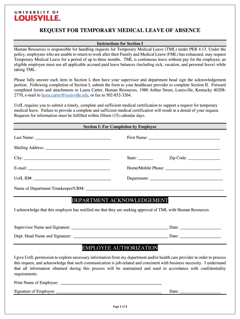 Fillable Online louisville REQUEST FOR TEMPORARY MEDICAL LEAVE OF ...