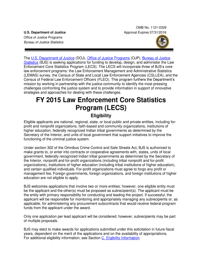 Fillable Online bjs FY 2015 Law Enforcement Core Statistics Program Solicitation. The Department ...