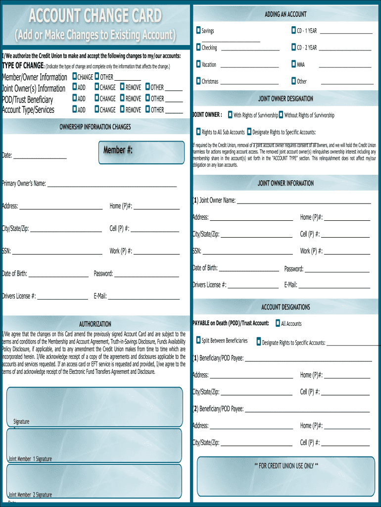 Fillable Online ACCOUNT CHANGE CARD ADDING AN ACCOUNT (Add or Make Changes to ... Fax Email ...