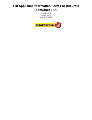 Fillable Online FBI Applicant Information Form For Accurate Biometrics ...