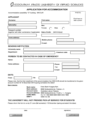 Fillable Online APPLICATION FOR ACCOMMODATION - Kodol nyi J nos Fax ...