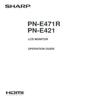 Fillable Online PN-E471R Operation Manual. Operation Manual for the PN-E471R Professional LCD ...