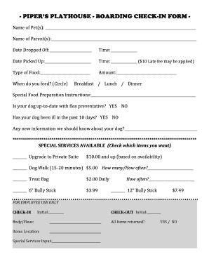 Fillable Online PIPER'S PLAYHOUSE - BOARDING CHECK-IN FORM Fax Email ...