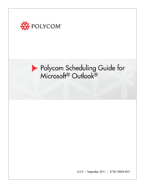 Fillable Online Polycom Scheduling Guide for Fax Email Print - pdfFiller
