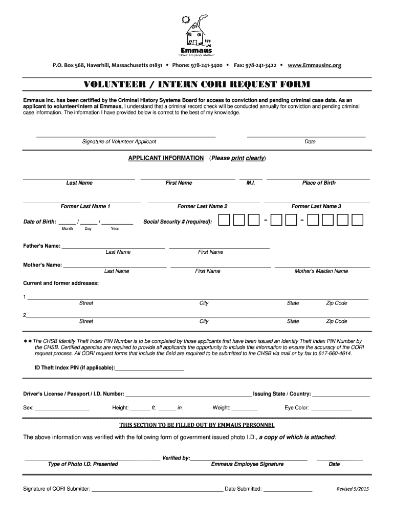 Fillable Online VOLUNTEER / INTERN CORI REQUEST FORM - Emmaus Fax Email Print - pdfFiller