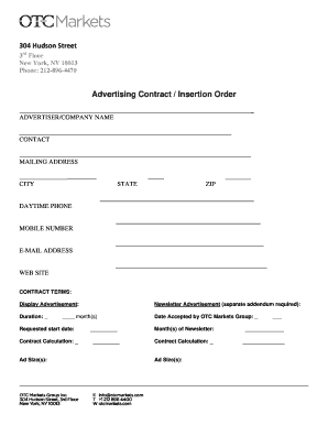 Fillable Online Advertising Contract / Insertion Order - OTC Markets Fax Email Print - pdfFiller
