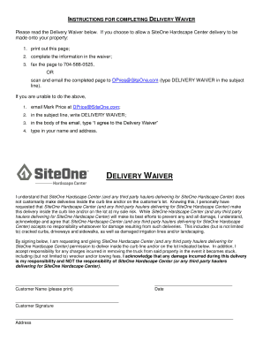 Fillable Online Delivery Waiver - SiteOne Fax Email Print - pdfFiller