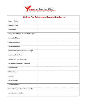 Fillable Online Online Pre Admission Requisition Form - Yuvabharathi International ... Fax Email ...