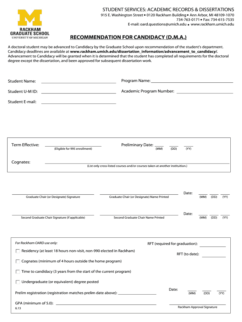 Fillable Online RECOMMENDATION FOR CANDIDACY (D.M.A.) - Rackham ... Fax ...