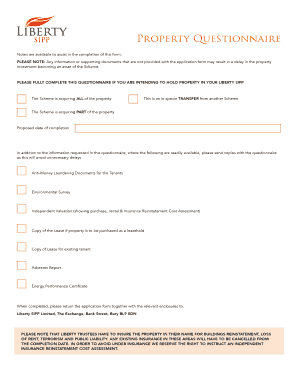 Fillable Online Property Questionnaire - Liberty SIPP Fax Email Print - pdfFiller