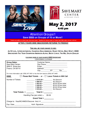 Fillable Online Group Order Form WWE SD May 2017 ... - Save Mart Center ...