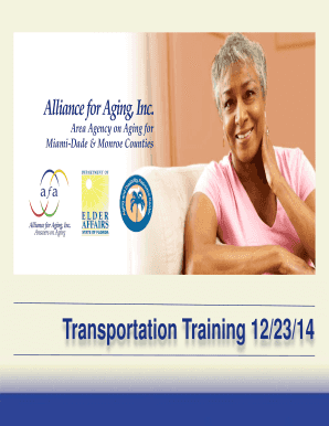 Fillable Online Transportation Training 12/23/14 - Alliance for Aging ...