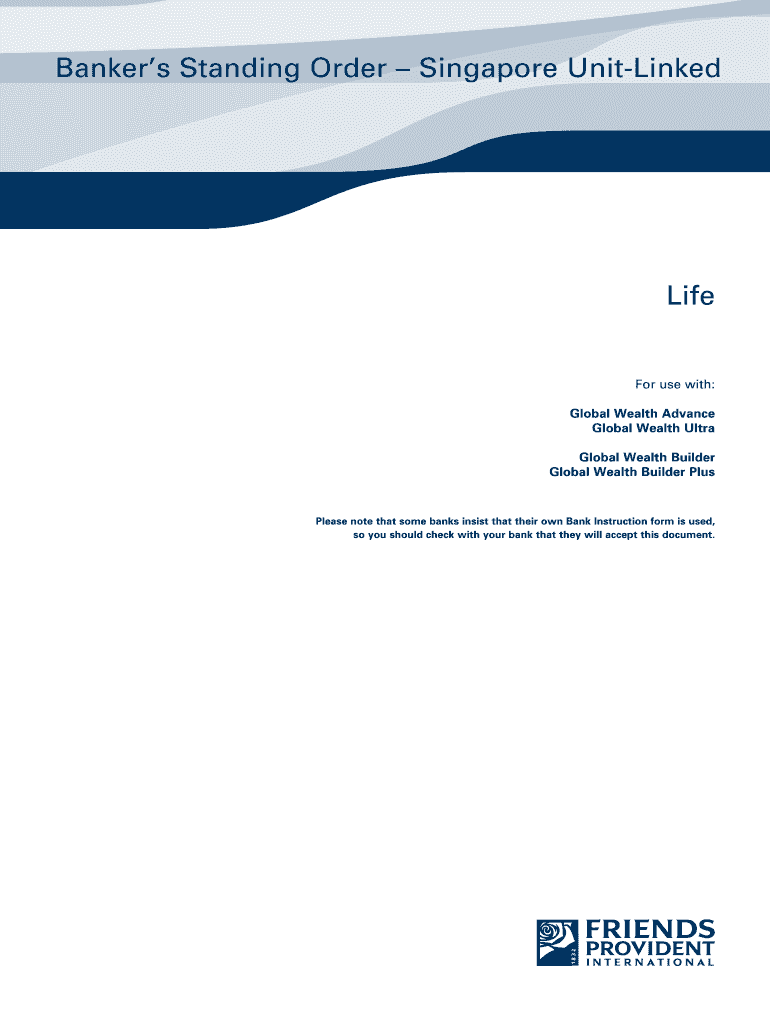Fillable Online Banker s Standing Order Singapore Unit-Linked Fax Email ...