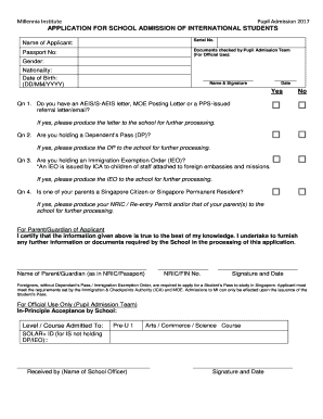 Fillable Online millenniainstitute moe edu APPLICATION FOR SCHOOL ...