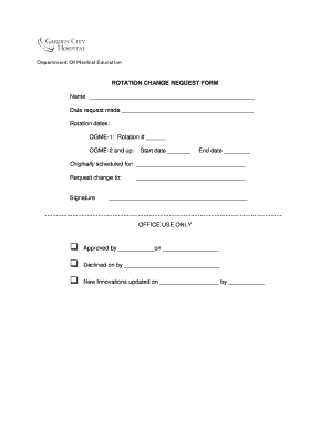 Fillable Online ROTATION CHANGE REQUEST FORM Name Date request made Fax Email Print - pdfFiller