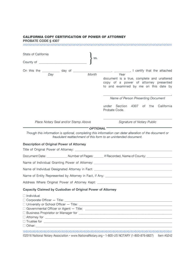 Fillable Online CALIFORNIA COPY CERTIFICATION OF POWER OF ATTORNEY Fax Email Print - pdfFiller