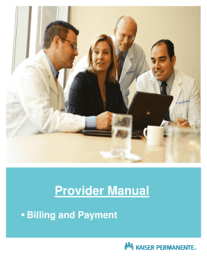 Fillable Online Kaiser Permanente s billing and payment policies and ...