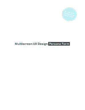 Fillable Online Multiscreen UX Design Persona Form Fax Email Print ...