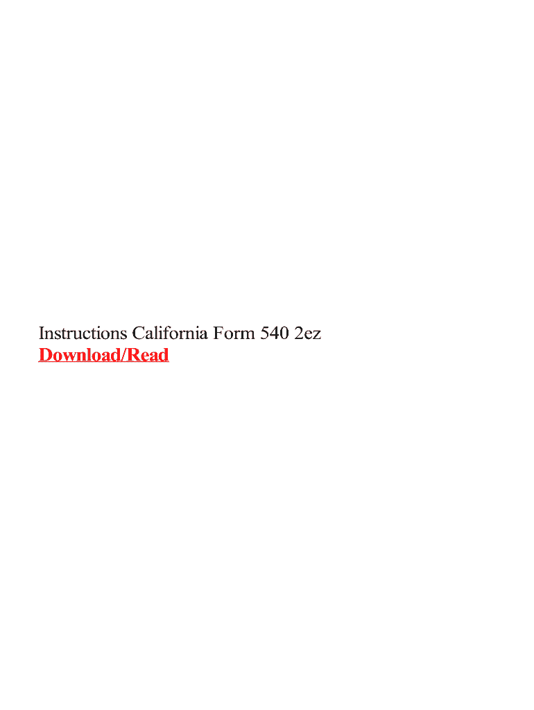 Fillable Online Instructions California Form 540 2ez Fax Email Print