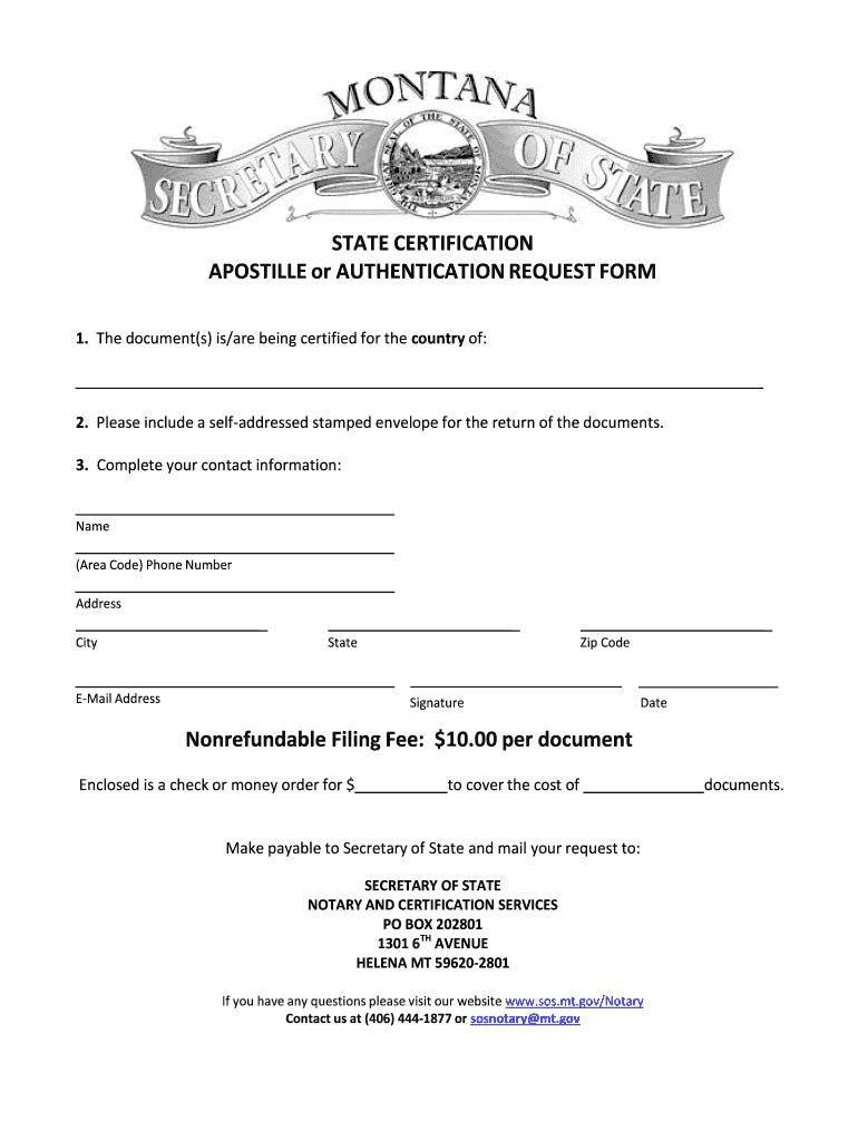 Fillable Online APOSTILLE or AUTHENTICATION REQUEST FORM Fax Email Print - pdfFiller